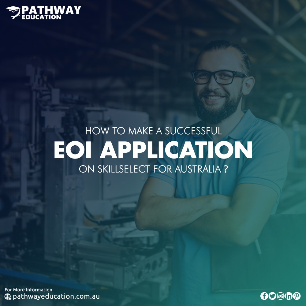 How to Make a Strong EOI Application on Skillselect for Australia