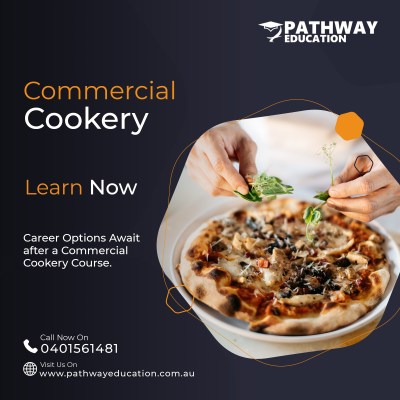 Career Options Await after a Commercial Cookery Course